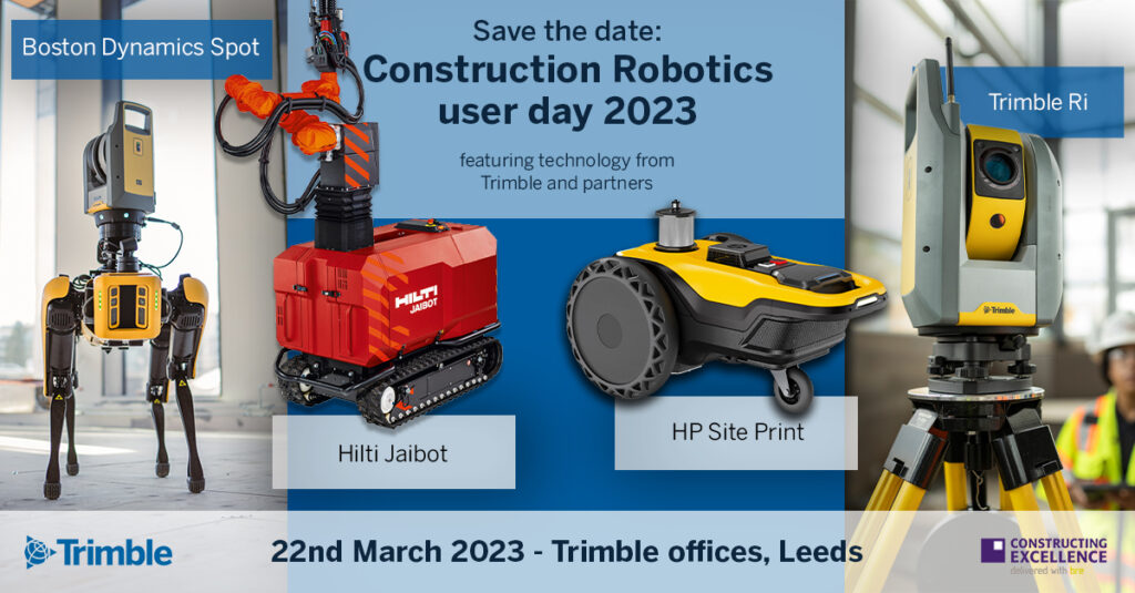 Construction Robotics User Day - Constructing Excellence