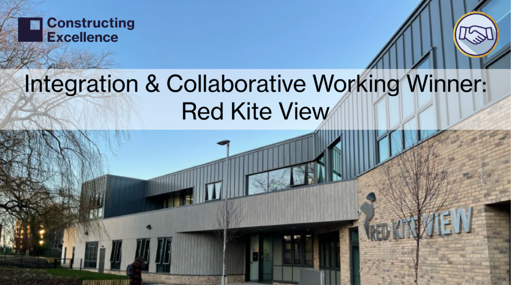 2022 Award Winner Case Study: Red Kite View - Constructing Excellence